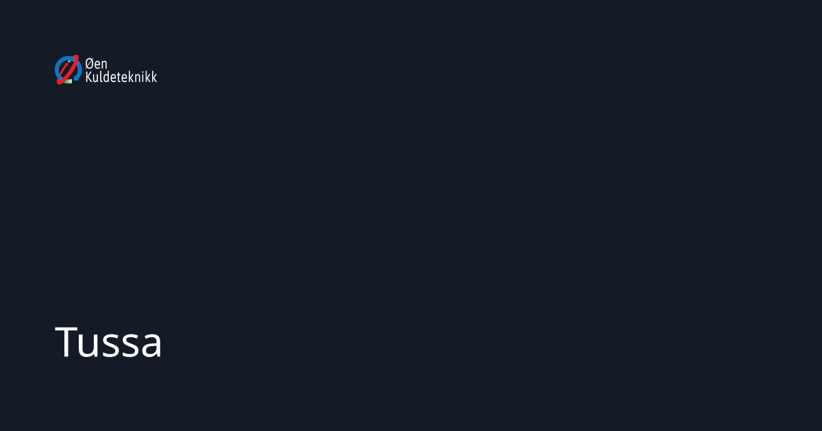 Tussa - Øen Kuldeteknikk AS